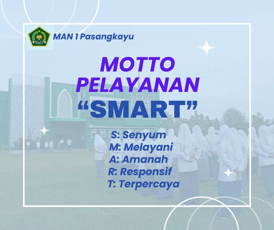 MOTTO PELAYANAN MAN 1 PASANGKAYU